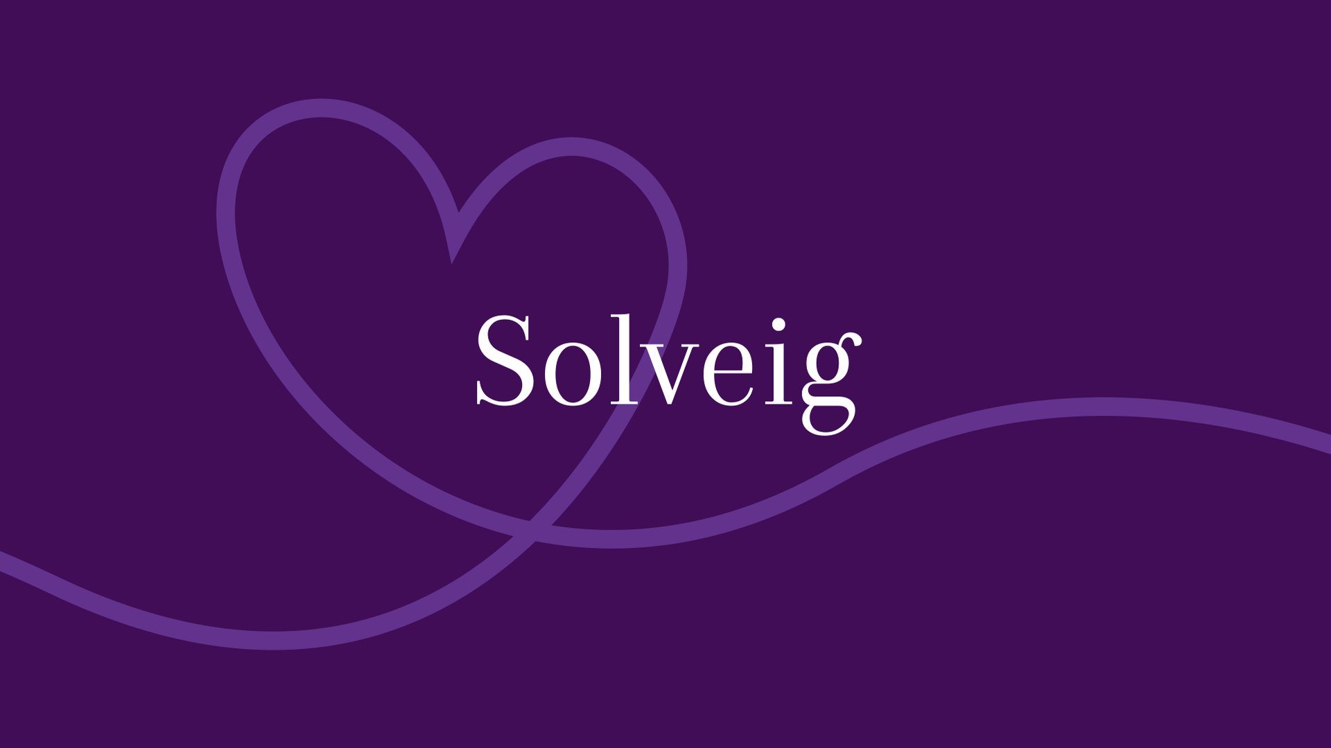 Solveig - Herkunft und Bedeutung des Vornamens