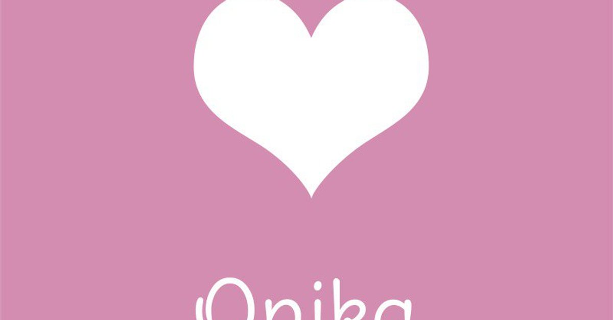 Onika - Herkunft und Bedeutung des Vornamens